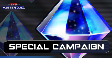 Special Campaign Event | Yu-Gi-Oh! Master Duel｜Game8