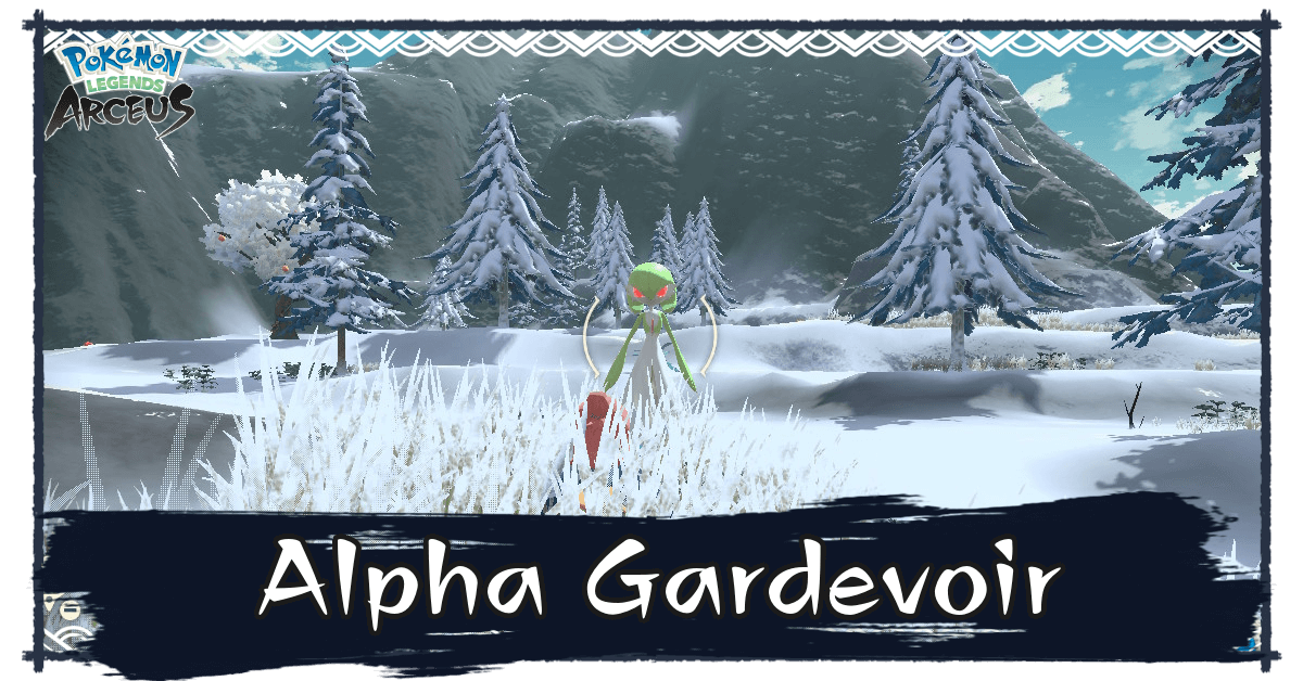 Alpha Gardevoir Location and How to Catch | Pokemon Legends: Arceus｜Game8