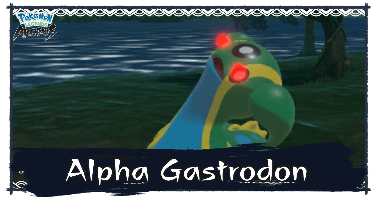 Alpha Gastrodon Location and How to Catch | Pokemon Legends: Arceus｜Game8