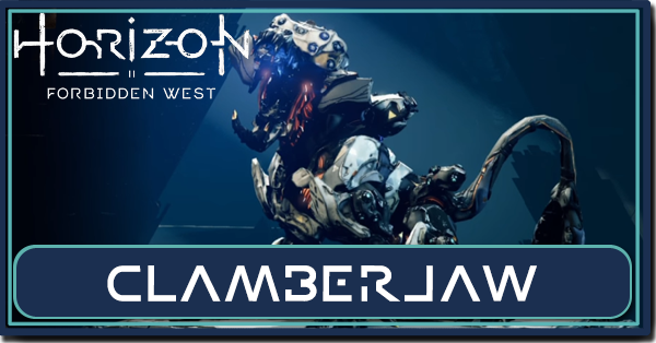 Clamberjaw: Item Drops, Components, and Map Locations | Horizon ...