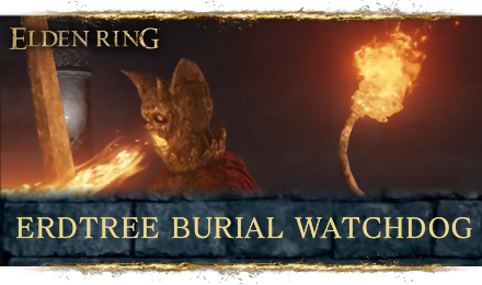 How to Beat Erdtree Burial Watchdog: Boss Fight Guide | Elden Ring｜Game8