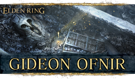 Gideon Ofnir Quest and Location | Elden Ring｜Game8