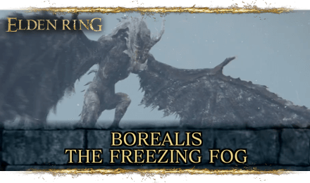 How to Beat Borealis the Freezing Fog: Boss Fight Guide | Elden Ring｜Game8