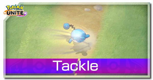 Tackle: Azumarill Move Effect and Cooldown | Pokemon UNITE｜Game8