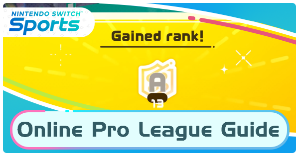 How to Unlock Pro League and Level Up Your Rank | Nintendo Switch ...