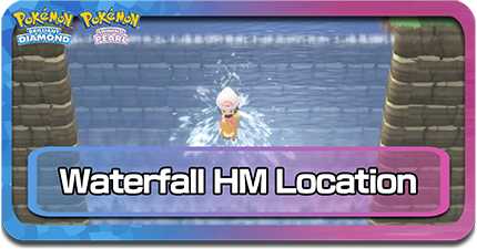 Waterfall HM Location (TM99) and Pokemon That Learn It | Pokemon ...