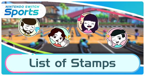 List of Stamps | Nintendo Switch Sports｜Game8