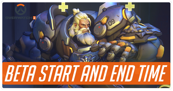 Overwatch 2 Beta Start Date and End Time | Overwatch 2｜Game8