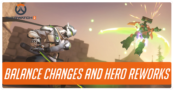 List of All Balance Changes and Hero Reworks | Overwatch 2｜Game8