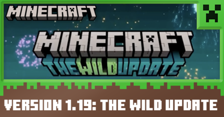 Version 1.19: The Wild Update Release Date and Features | Minecraft｜Game8