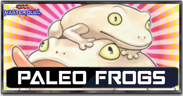 Paleo Frog Deck List and Card Guide | Yu-Gi-Oh! Master Duel｜Game8