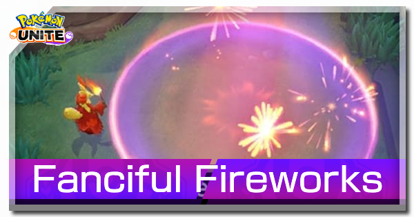 Fanciful Fireworks: Delphox Move Effect and Cooldown | Pokemon UNITE｜Game8