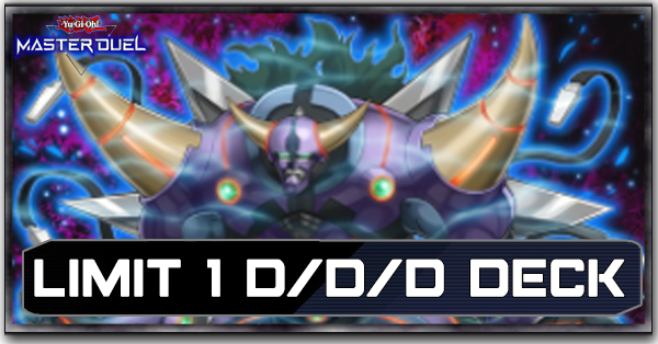 Limit 1 D/D/D Deck List and Card Guide | Yu-Gi-Oh! Master Duel｜Game8