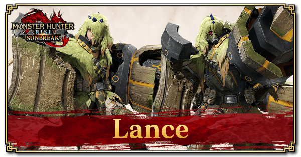 Sunbreak Lance Guide: Combos, Controls and Moveset | Monster Hunter ...