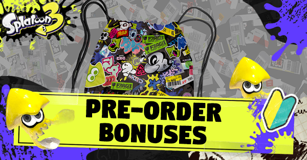 Pre-order Bonus Guide: Where to Pre-order | Splatoon 3｜Game8