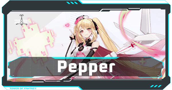 Pepper Best Builds: Staff of Scars | Tower of Fantasy｜Game8