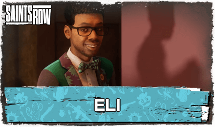 Eli: Profile and Backstory | Saints Row (2022)｜Game8