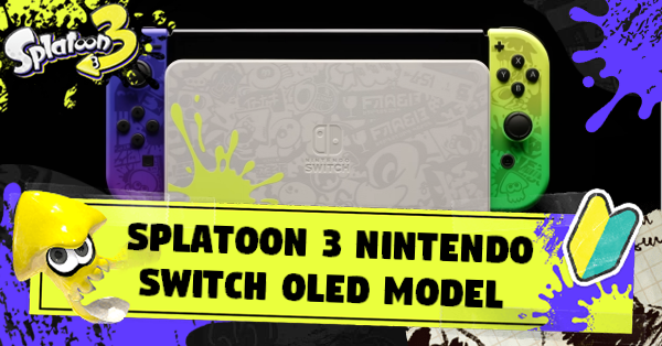 Splatoon 3 Switch OLED Model and Pro Controller Pre-Order and Release ...