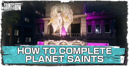 Planet Saints Criminal Venture Locations and Missions Guide | Saints Row (2022)｜Game8