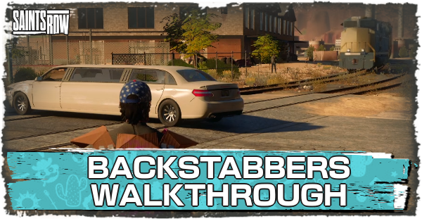 Backstabbers Wanted Target Mission Walkthrough and Rewards | Saints Row (2022)｜Game8