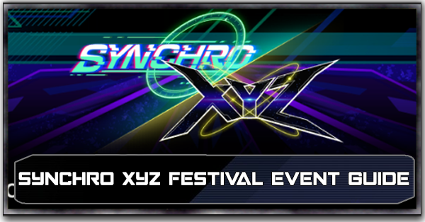 Synchro x Xyz Festival Event Guide | Yu-Gi-Oh! Master Duel｜Game8