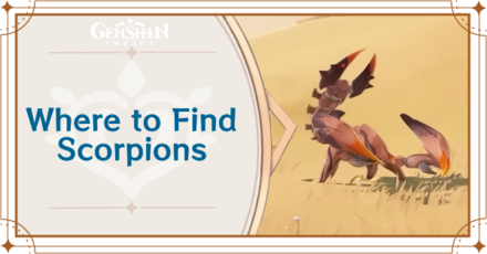 Where to Find Scorpion and Location | Genshin Impact｜Game8