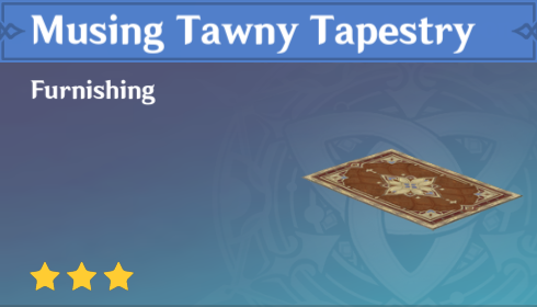 How to Get Musing Tawny Tapestry Furnishing | Genshin Impact｜Game8
