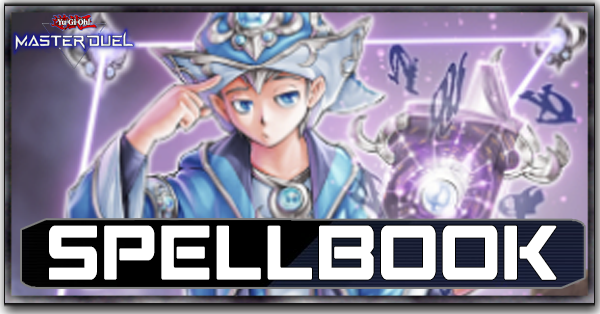 Spellbook Deck List and Card Guide | Yu-Gi-Oh! Master Duel｜Game8