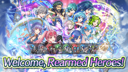 Welcome, Rearmed Heroes! | Fire Emblem Heroes (FEH)｜Game8