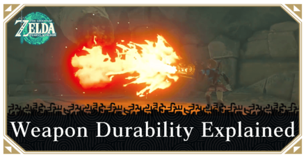Weapon Durability Explained: Will There Be Unbreakable Weapons? | The ...