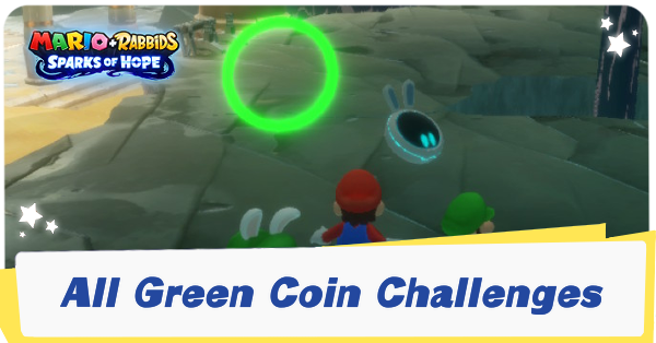 All Green Coin Challenges | Mario + Rabbids Sparks of Hope｜Game8