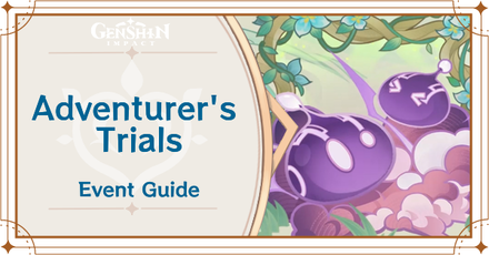 Adventurer's Trials Event Guide | Genshin Impact｜Game8