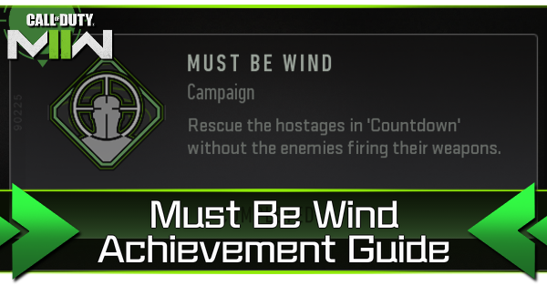 Must Be Wind Trophy & Achievement Guide | Modern Warfare 2 (MW2)｜Game8