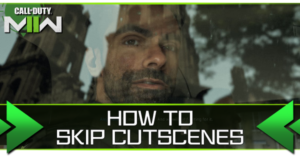 How To Skip Cutscenes Modern Warfare 2 Mw2 |game8