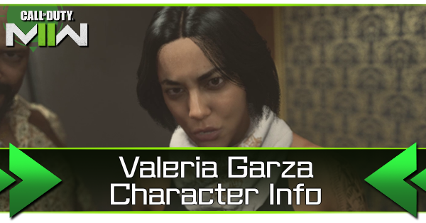 Valeria Garza Maria Elisa Camargo Character Info Modern Warfare 2