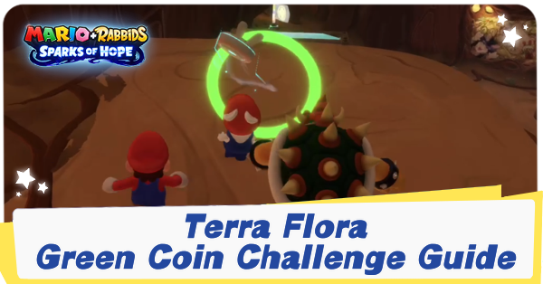 Terra Flora Green Coin Challenge Quest Guide and Walkthrough | Mario ...