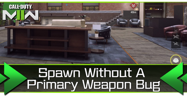 Spawn Without a Primary Weapon Bug | Modern Warfare 2 (MW2)｜Game8