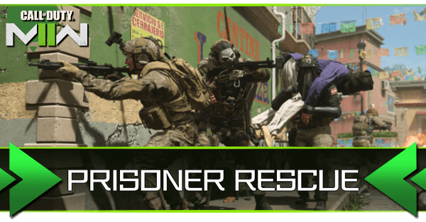 How to Play Prisoner Rescue and Best Loadouts | Modern Warfare 2 (MW2 ...