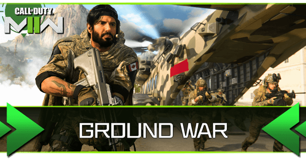 How to Play Ground War and Best Loadouts | Modern Warfare 2 (MW2)｜Game8