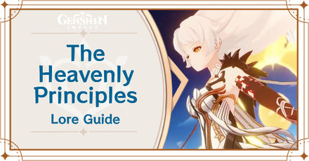 What are the Heavenly Principles | Genshin Impact｜Game8