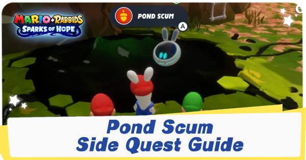 Pond Scum Quest Guide and Walkthrough | Mario + Rabbids Sparks of Hope ...