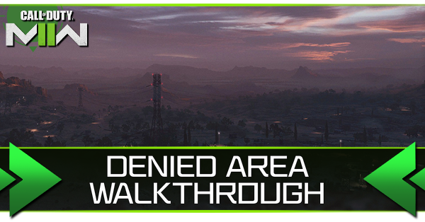 Denied Area Intel Locations And Spec Ops Mission Walkthrough Modern