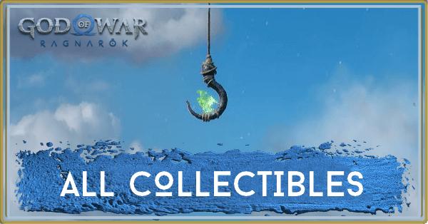 List of All Collectibles | God of War Ragnarok (GoW Ragnarok)｜Game8