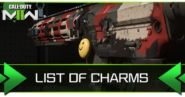 List of All Charms and How to Get | Modern Warfare 2 (MW2)｜Game8