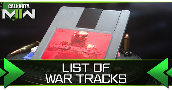 List of War Tracks and How to Equip | Modern Warfare 2 (MW2)｜Game8