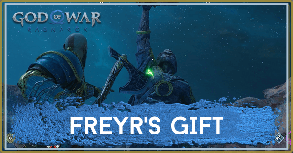 Freyr's Gift Quest Guide | God of War Ragnarok (GoW Ragnarok)｜Game8
