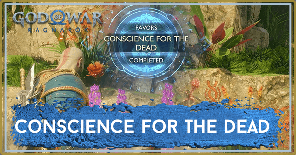 Conscience for the Dead Quest Guide | God of War Ragnarok (GoW Ragnarok ...