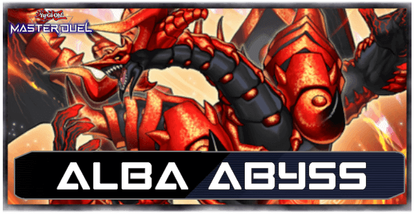 Alba Abyss Secret Pack | Yu-Gi-Oh! Master Duel｜Game8