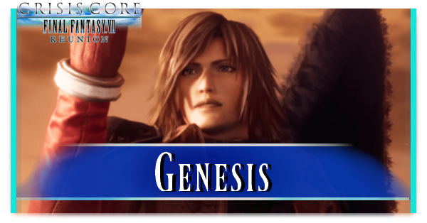 Who is Genesis Rhapsodos? | Genesis Profile and Voice Actor | Crisis ...