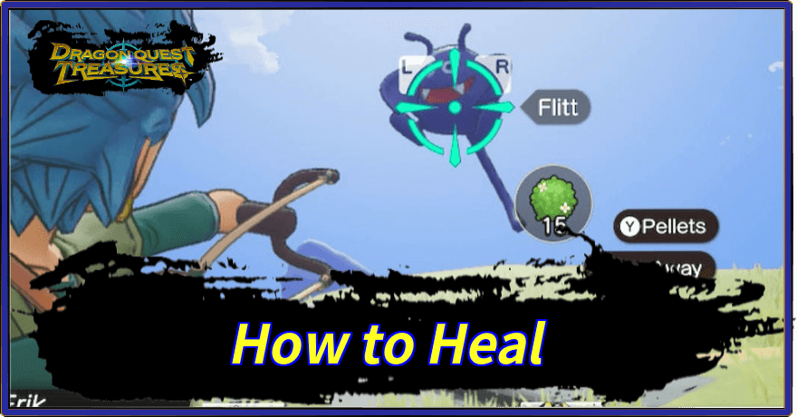 How to Heal and Revive Monsters | Dragon Quest Treasures｜Game8